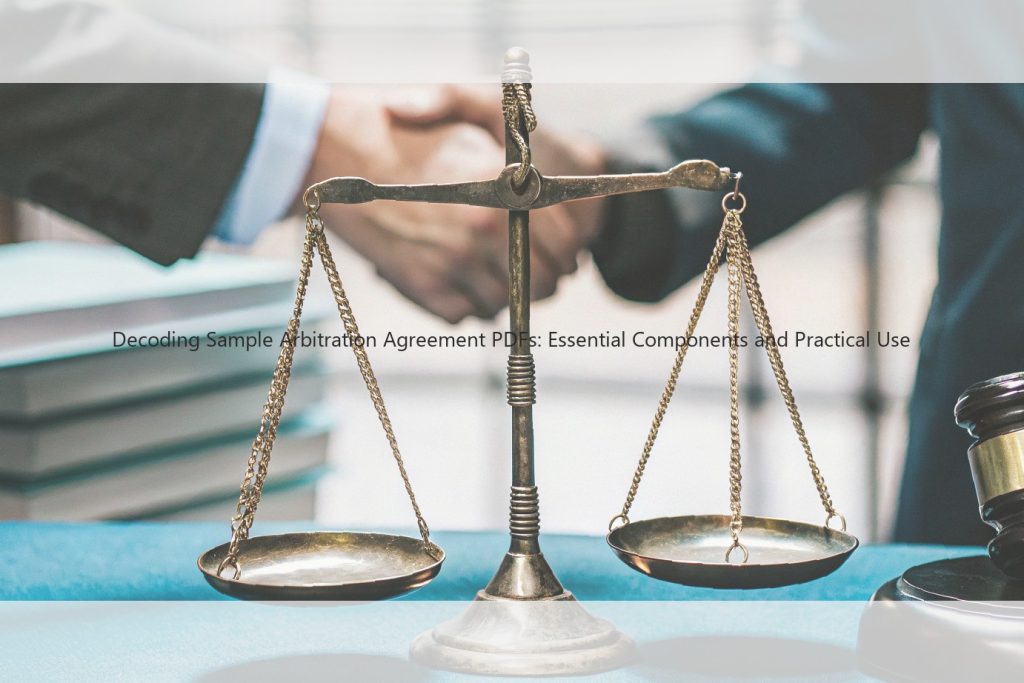 Decoding Sample Arbitration Agreement PDFs: Essential Components and ...
